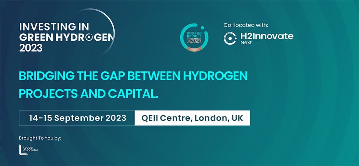 Investing in Green Hydrogen 2023 | Event | H2 View