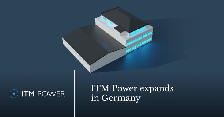 ITM Power launches German business with new facility to serve European ...